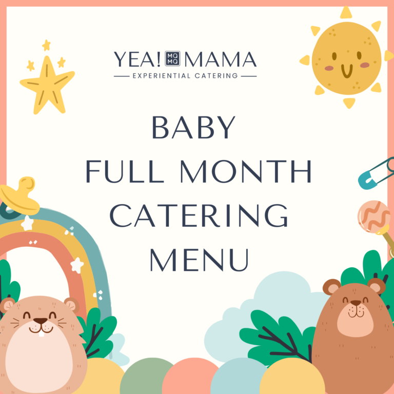 Baby Full Month - Yea! Mama Experiential Catering